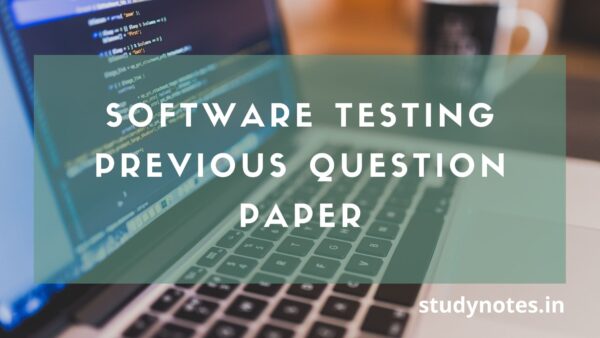 BCA Software Testing Previous Question Paper - StudyNotes